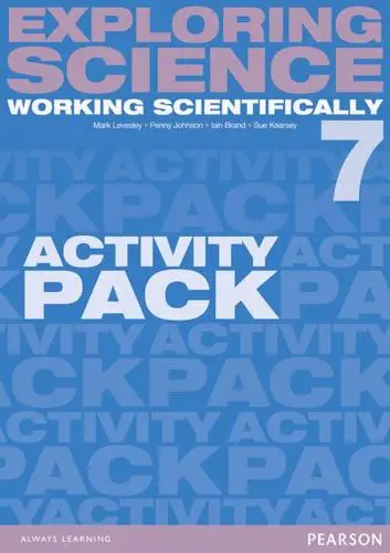 Exploring Science: Working Scientifically Activity Pack Year 7 - 7IA